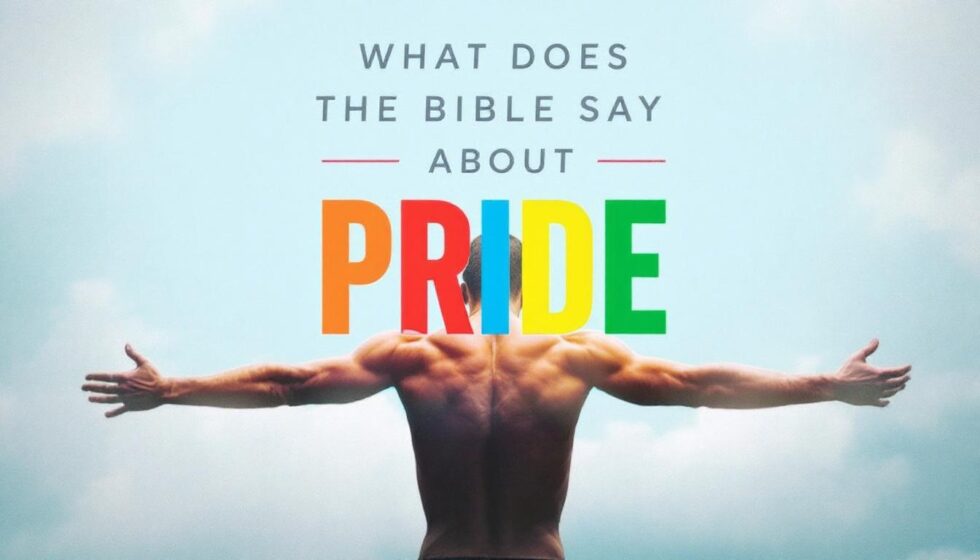 Discover The Pride Meaning in the Bible - Honest Answers With ...